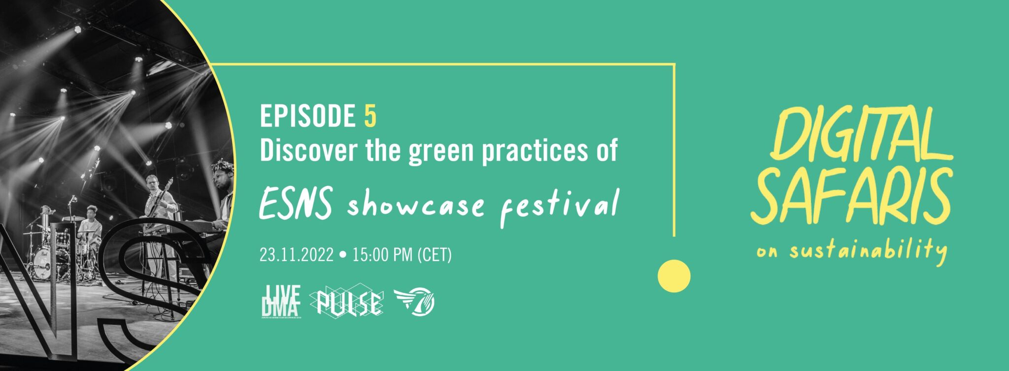 Rencontre : Digital Safari #5 (ESNS presents his roadmap towards ...