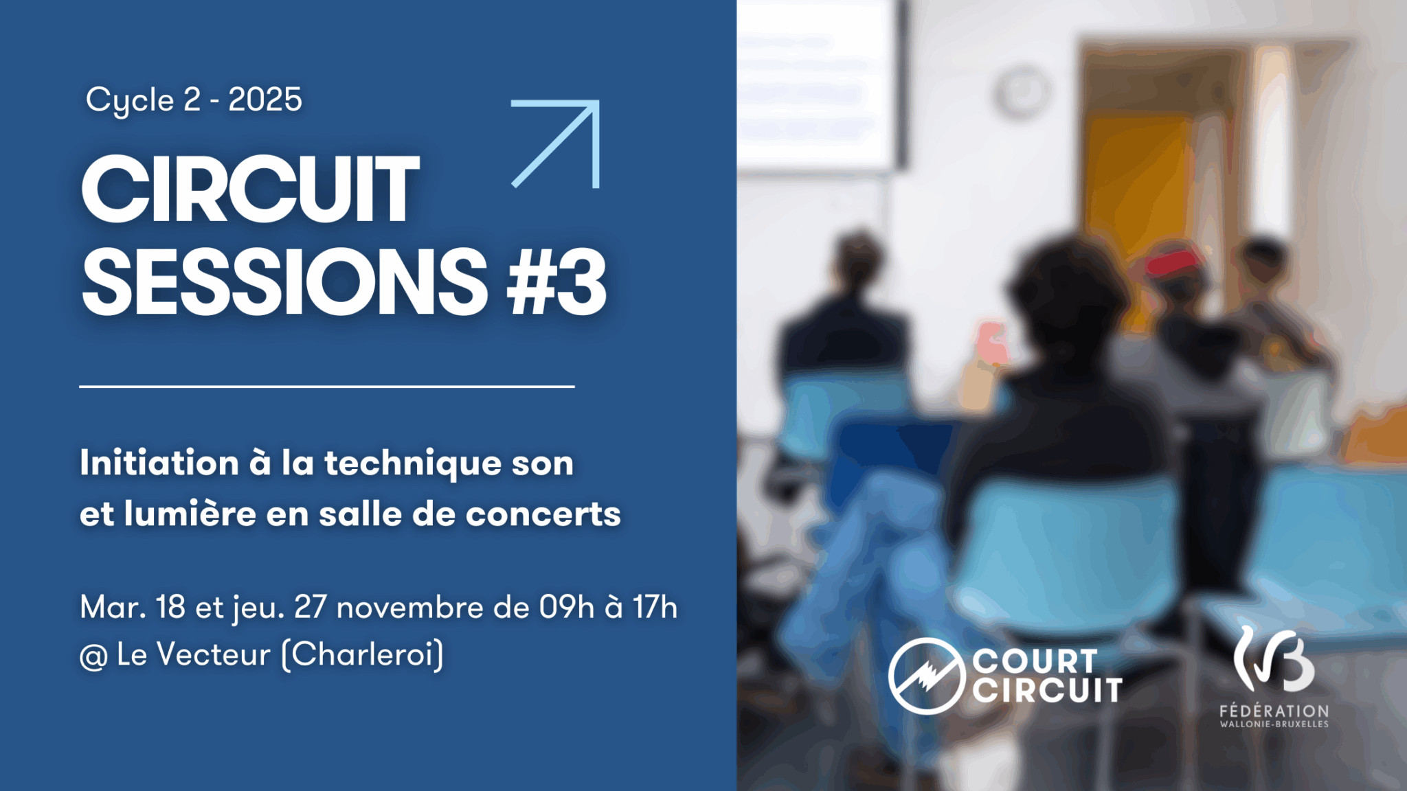 Circuit Session #3 — Initiation à la technique son et lumière - Court ...